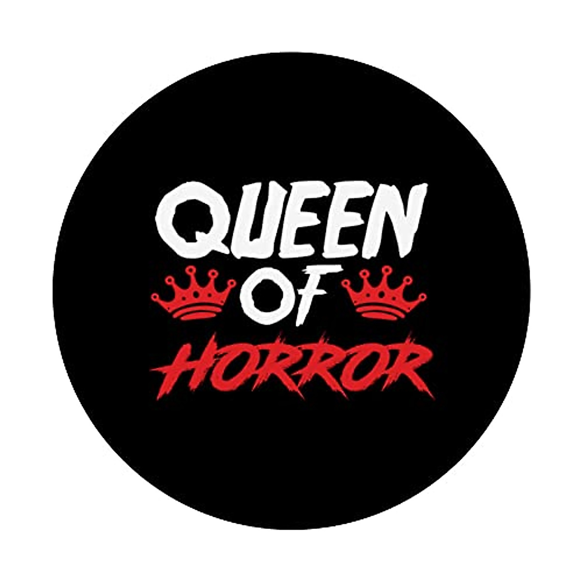 Womens Queen Of Horror Movie Fan PopSockets Swappable PopGrip
