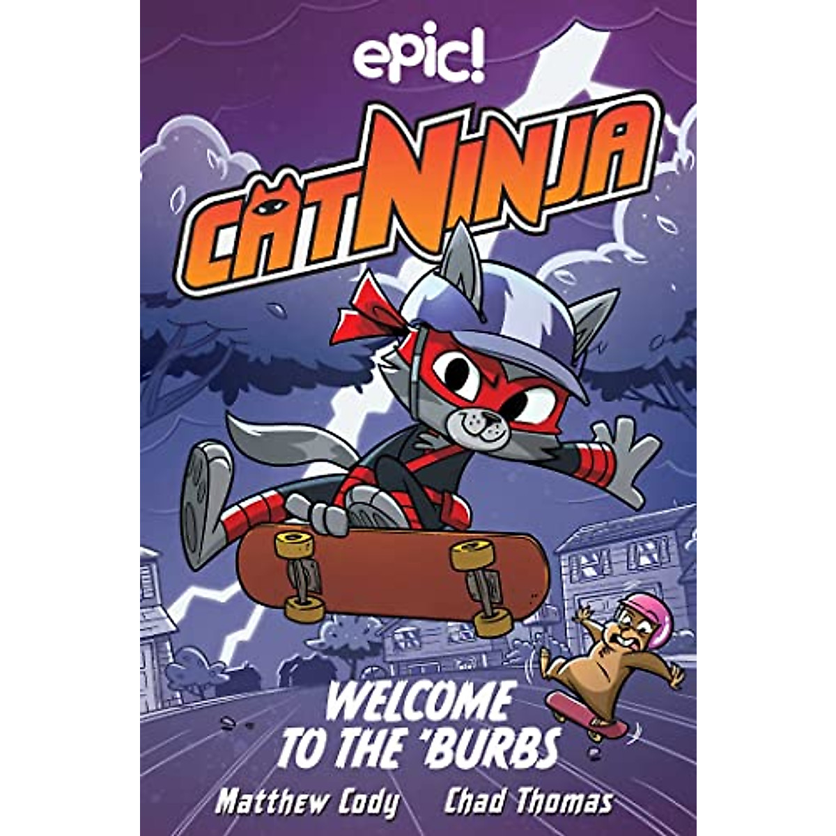Cat Ninja: Welcome to the 'Burbs (Volume 4)