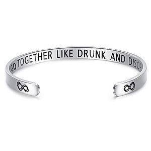 Funny Bracelets We Go Together Like Drunk And Disorderly Gifts For Alcohol Lovers Friendship Gag Gift Cute Cuff Bracelet For BFF Women Jewelry