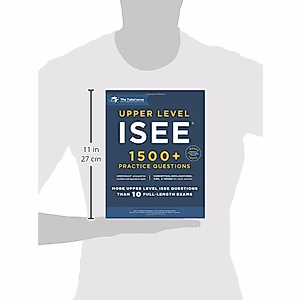 Upper Level ISEE: 1500+ Practice Questions