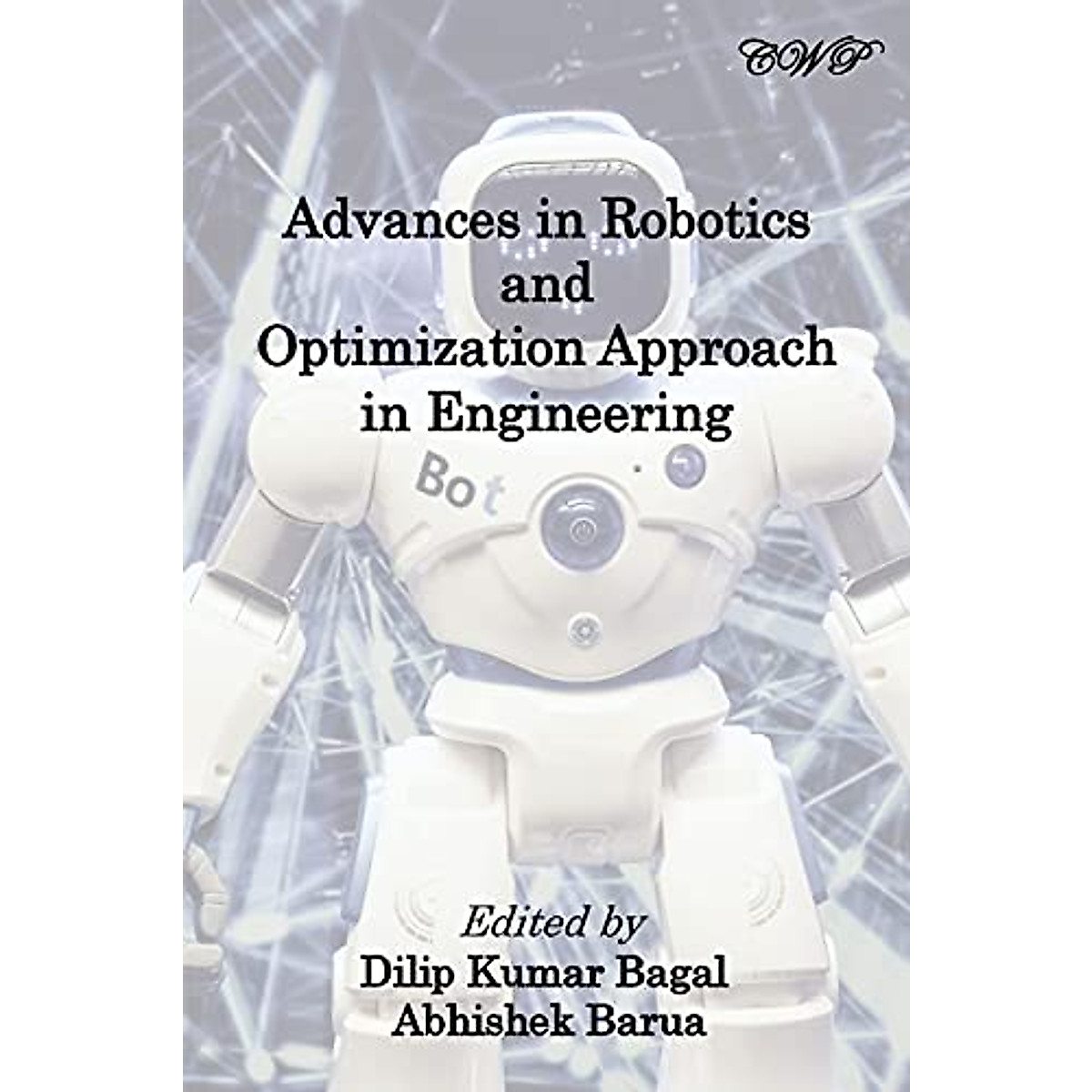 Advances in Robotics and Optimization Approach in Engineering