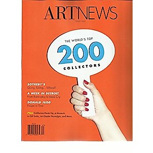 ART NEWS, THE WORLD'S TOP 200 COLLECTORS FALL,2016 GOING, GOING. WHERE