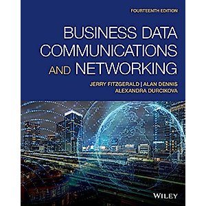 Business Data Communications and Networking