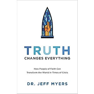 Truth Changes Everything (Perspectives: A Summit Ministries Series)