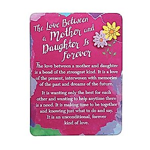 Blue Mountain Arts Miniature Easel Print with Magnet "The Love Between a Mother and Daughter Is Forever" 4.9 x 3.6 in., Christmas, Birthday, Graduation, Mother's Day, or "I Love You" Gift