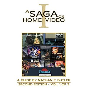 A Saga on Home Video, Vol. 1: A Fan's Guide to U.S. Star Wars Home Video Releases