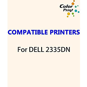 (1-Pack, Black, High Yield) ColorPrint Compatible 2335DN Toner Cartridge Replacement for Dell 2335 2355DN 2355 6,000 Pages Work with CR963 HX756 NX993 NX994 R189G 330-2209 Printer