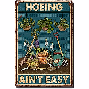 Vintage Halloween Tin Sign Hoeing Ain't Easy Gardening Garden for Toilet Restroom Home Decor Gifts 8x6 inch-Tin Sign