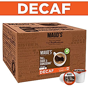 Maud's Dark Roast Decaf Coffee (Decaf Tall Dark and Handsome) 100ct. Solar Energy Produced Recyclable Single Serve Decaf Dark Roast Coffee Pods, 100% Arabica Coffee California Roasted, KCup Compatible
