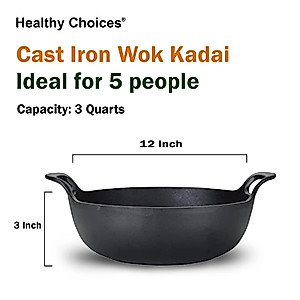 Healthy Choices 3 Qt Pre Seasoned Cast Iron Grilling Wok with 2 Loop Handles, 12" Heavy Duty Wok Pan, Griddle & Stir Fry Pans, Induction Cooktop, Oven Safe, Stovetop, Indoor/Outdoor, Indian Deep Kadai