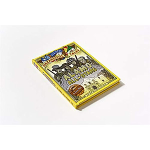 Alamo All-Stars (Nathan Hale's Hazardous Tales #6): A Texas Tale (Volume 6)