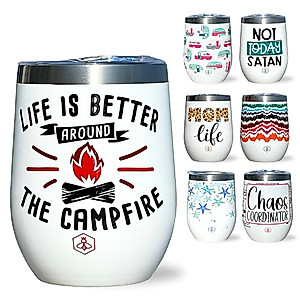 Funny Stainless Steel Stemless Wine Tumbler - 12 oz. Double Wall Vacuum Insulated Travel Glass with Lid - Great Christmas & Birthday Gifts for Best Friend, Sister, & Women (Campfire)