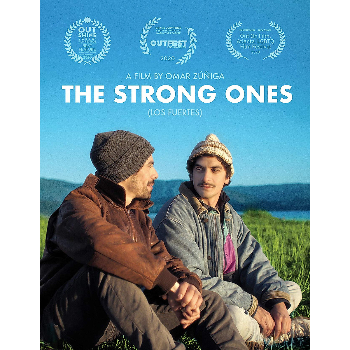 The Strong Ones (Los Fuertes)