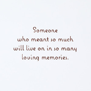 Hallmark Sympathy Card (Remembered with Love)