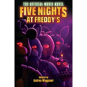 Five Nights at Freddy's: The Official Movie Novel