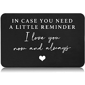 Valentine’s Day Gift for Boyfriend Husband Hubby Fiancé-Sentimental Engraved Wallet Insert Card Decor-In Case You Need A Little Reminder I Love You-Wedding Christmas Birthday Gifts for Men Him