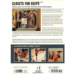 Black & Decker Build Your Own Custom Closet: Designing, Building & Installing Custom Closet Systems