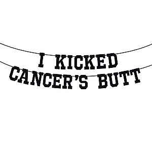 I Kicked Cancer's Butt Banner, Cancer Free Party, Cancer Survivor/Cancer Free Party Decoration Supplies, Funny Battle Cancer Gift