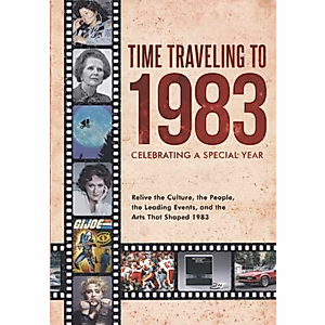 Time Traveling to 1983: Celebrating a Special Year