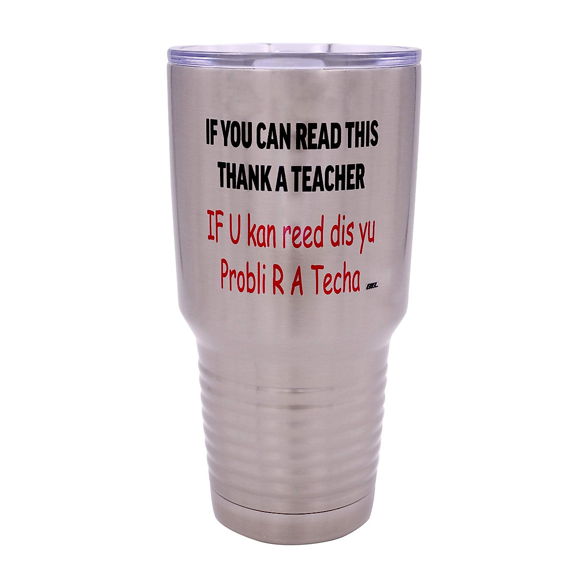 Rogue River Tactical Funny Teacher Large 30oz Stainless Steel Travel Tumbler Mug Cup w/Lid School If You Can Read This Teaching Educator Gift