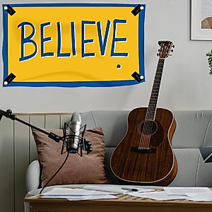 Believe Funny Flag 3x5 Ft Flags Easy Hanging College Dorm Man Cave Wall Decoration with 4 Grommets