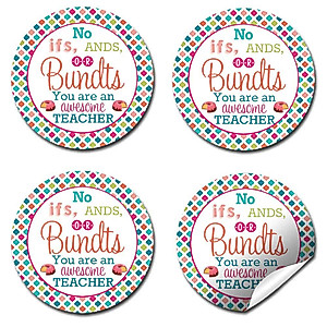 No IFS, Ands, or Bundts Cake Themed Teacher Appreciation Thank You Sticker Labels, 40 2" Party Circle Stickers by AmandaCreation, Great for Envelope Seals & Gift Bags