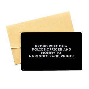 Proud Wife of a Police Officer and Mommy to a Princess and Prince - Black Aluminum Card