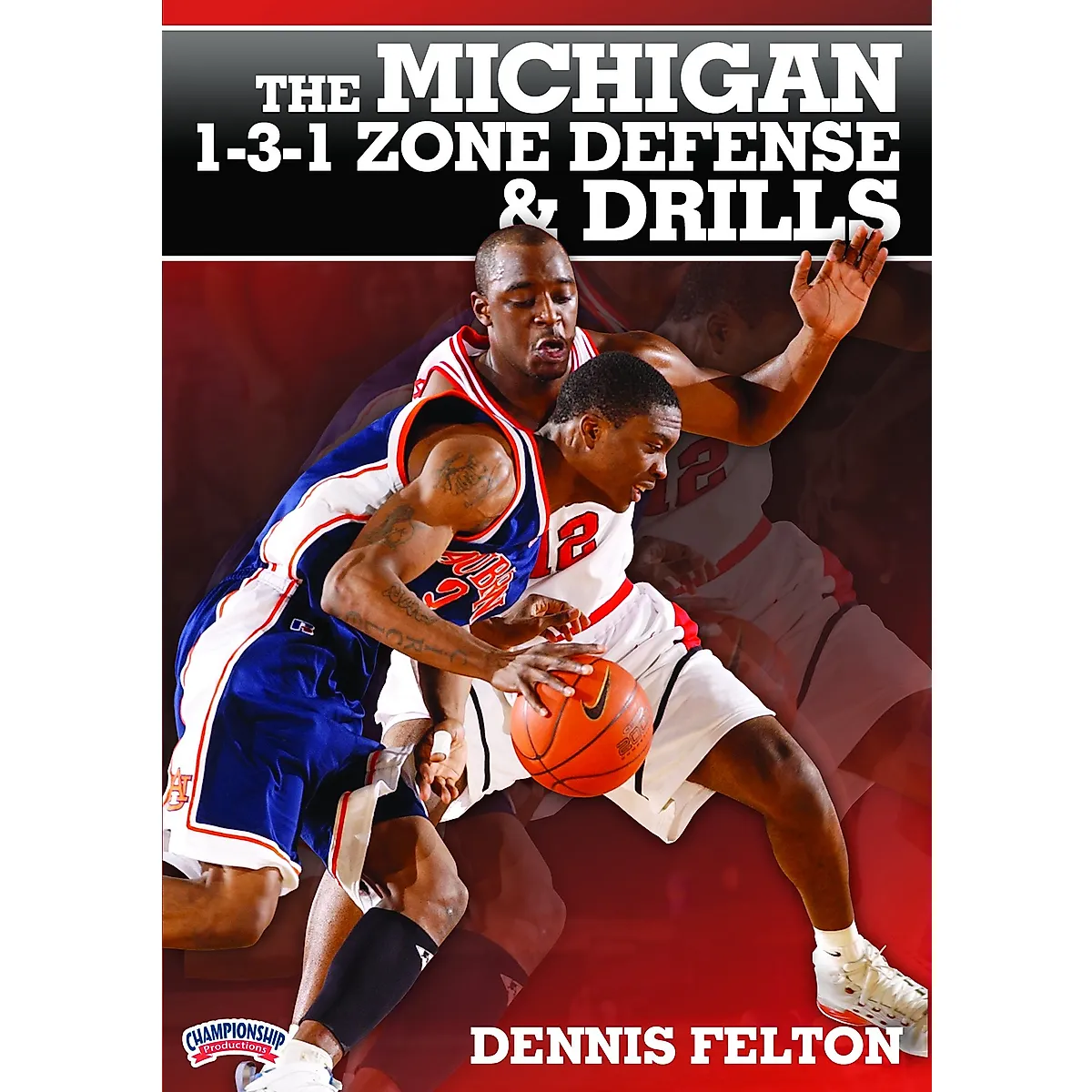 Dennis Felton: The Michigan 1-3-1 Zone Defense & Drills (DVD)