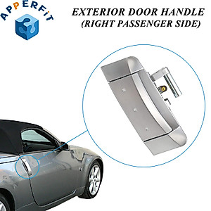 APPERFiT Exterior Door Handle Right Passenger Side for 350Z 2003 2004 2005 2006 2007 2008 2009 Replaces 80606-CD01E, 80606-CD00E