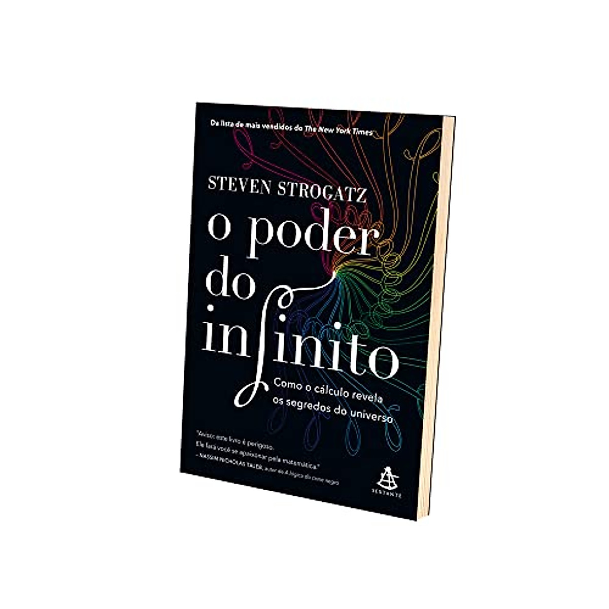 O poder do infinito - Como o calculo revela os segredos do universo (Em Portugues do Brasil)