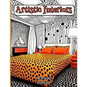 Coloring Book: Artistic Interiors: A Coloring Adventure for Home Enthusiasts