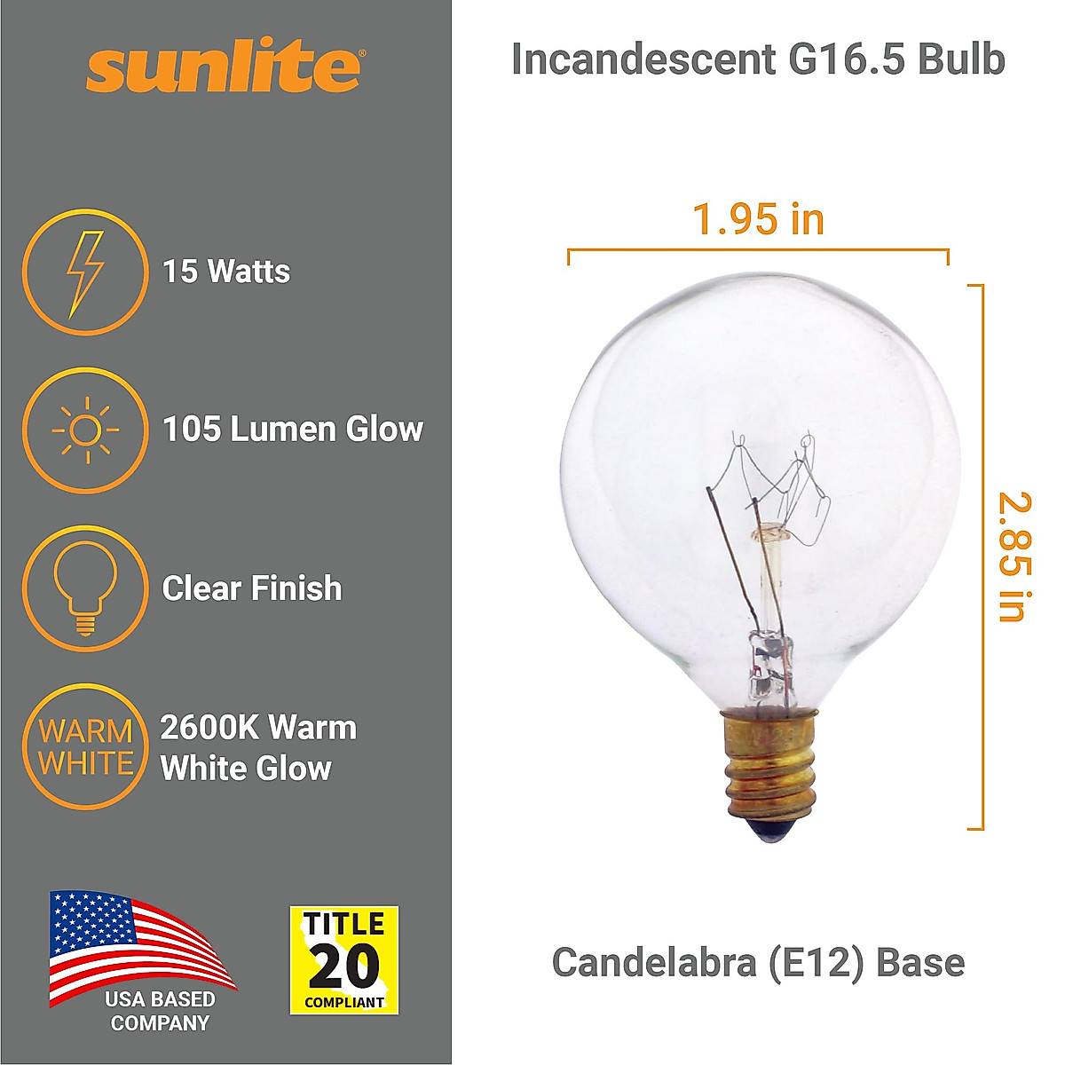 Sunlite G16.5 Incandescent Clear Globe Light Bulb, 15 Watts, 105 Lumens, 120 Volts, Candelabra E12 Screw Base, Title-20 Compliant, 2600K Warm White, 12 Pack