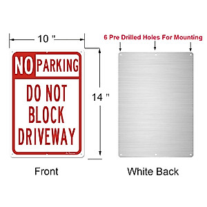 No Parking Sign Do Not Block Driveway Sign, (2 Pack) 10 x 14 Inches Rust Free Aluminum Metal Sign, UV Protected Weather Resistant Durable In Easy to Mount