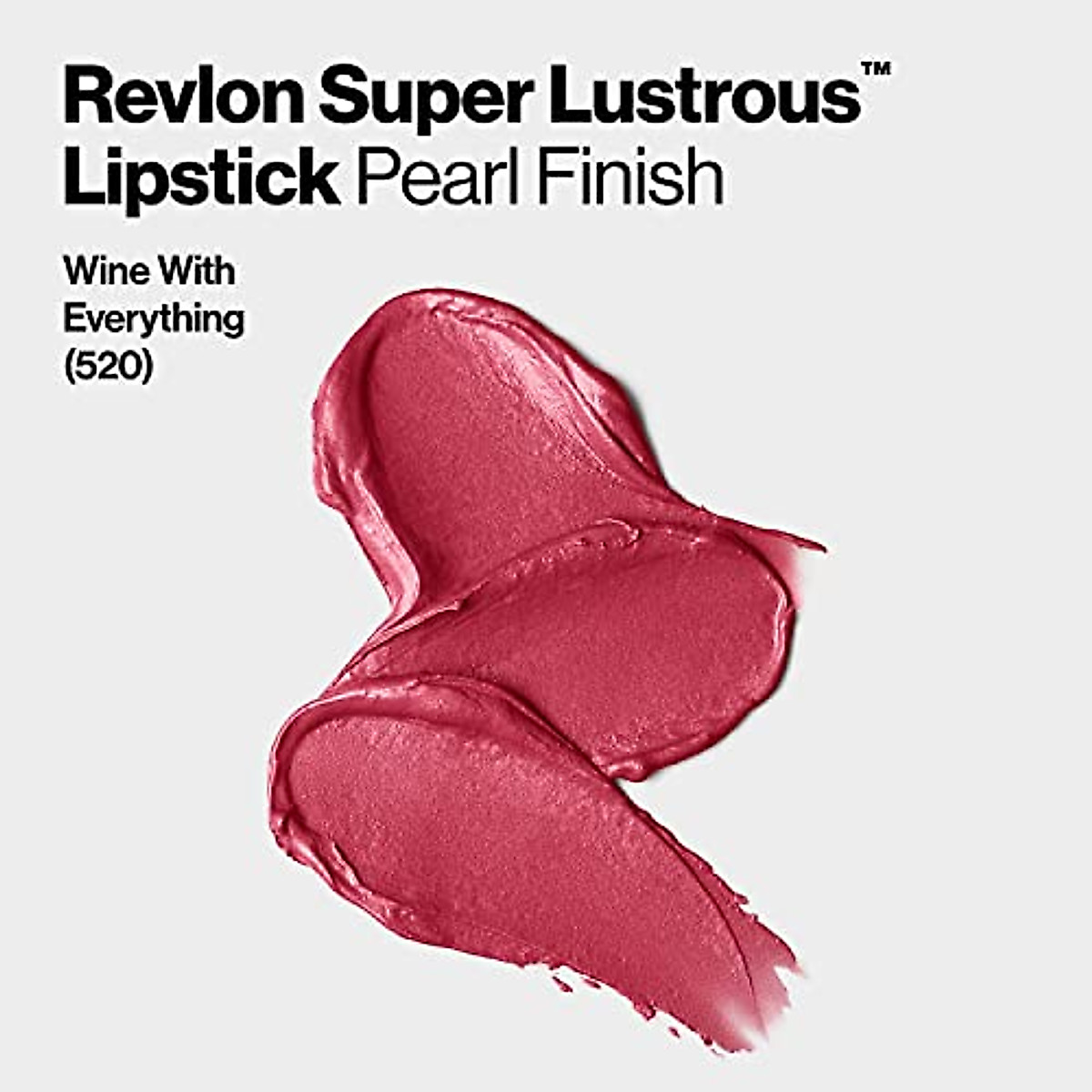 Revlon Super Lustrous Lipstick, High Impact Lipcolor with Moisturizing Creamy Formula, Infused with Vitamin E and Avocado Oil in Berries, Wine With Everything (525) 0.15 oz