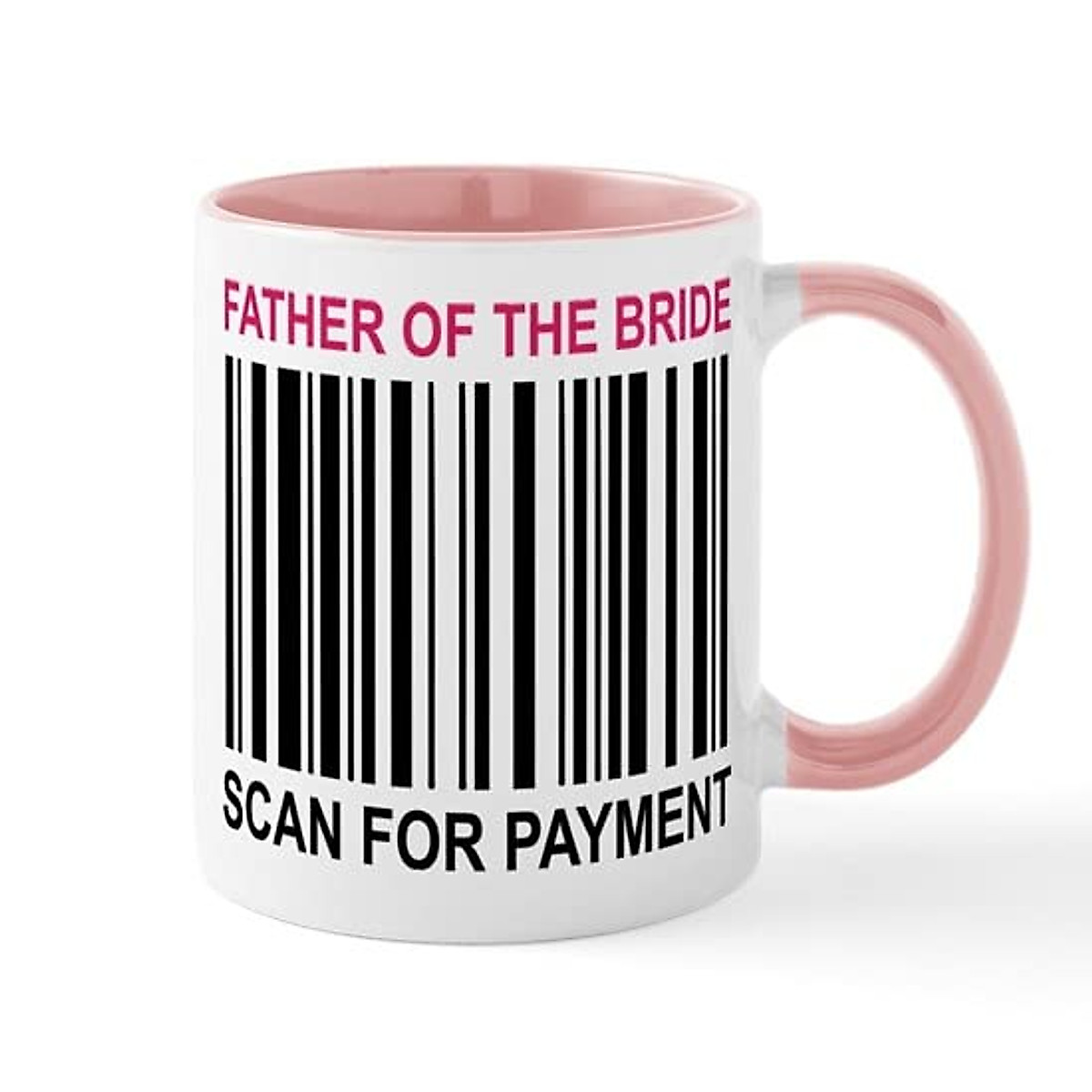 CafePress Father Of The Bride Mug Ceramic Coffee Mug, Tea Cup 11 oz