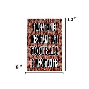Rogue River Tactical Funny Football Player Metal Tin Sign Wall Decor Man Cave Bar Education is Important