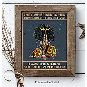 They Whispered to Her You Cannot Withstand The Storm - Black Woman Motivational Wall Art - African American Women, Girls, Teens - Inspirational Positive Quotes Wall Art - Uplifting Encouragement Gifts