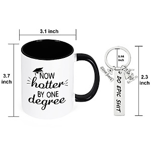 YHRJWN - Graduation Gifts, Now Hotter By One Degree Coffee Mug, Graduation Gifts for Woman Men Her Girls Friends, Christmas Gifts for Masters Degree PHD Graduates Grad College 11 Oz with Keychain
