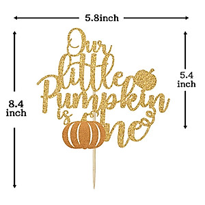 Our Little Pumpkin is One Cake Topper, Little Pumpkin 1st Birthday Cake Topper, Fall Pumpkin 1st Birthday Party Decoration Supply Gold Glitter