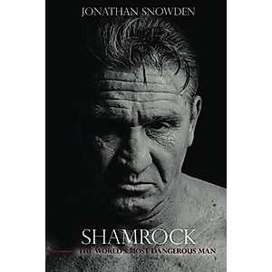 Shamrock: The World's Most Dangerous Man