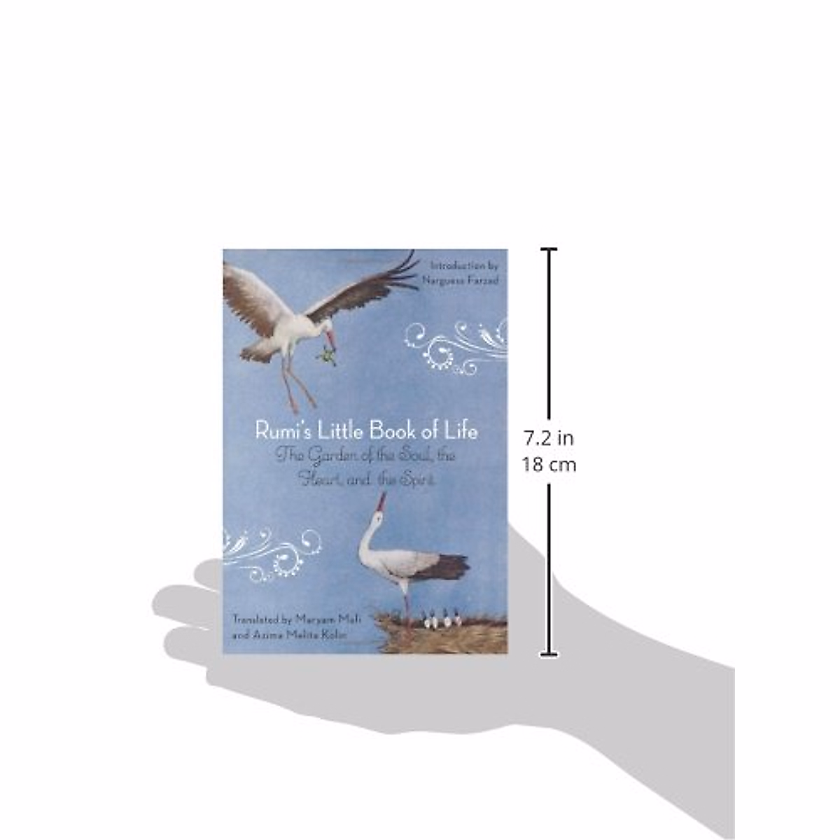 Rumi's Little Book of Life: The Garden of the Soul, the Heart, and the Spirit