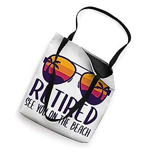 Retired See You On The Beach Vacation Funny Retirement Gift Tote Bag