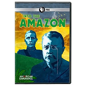 American Experience: Into The Amazon