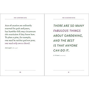 The Gardener Says: Quotes, Quips, and Words of Wisdom