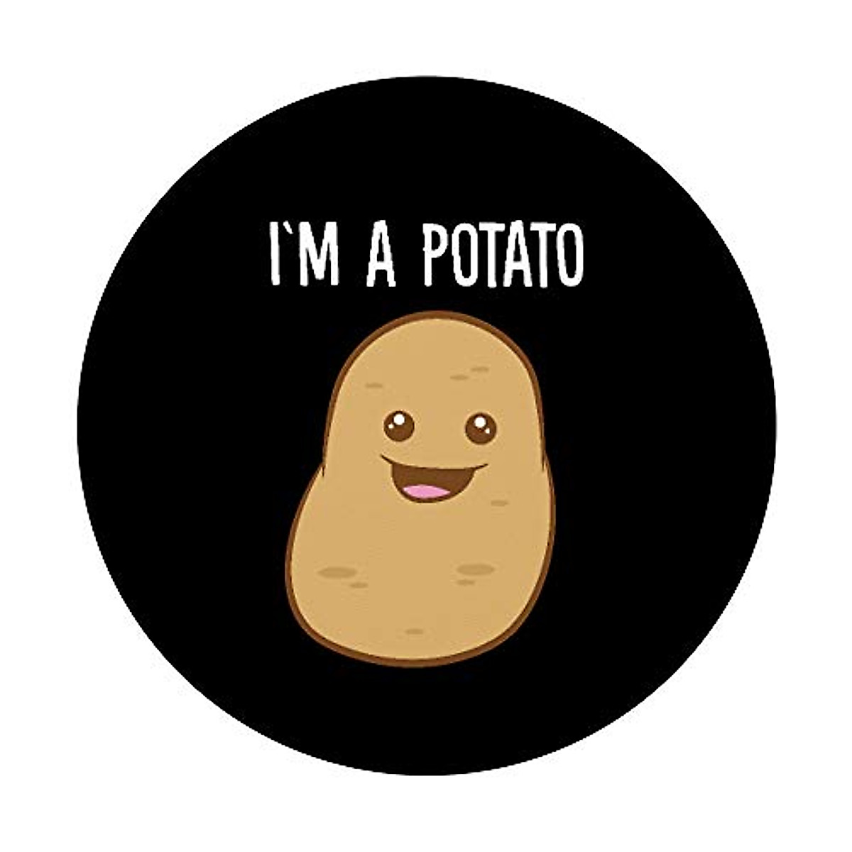 I'm a Potato PopSockets Swappable PopGrip