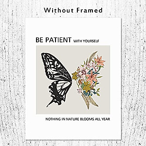 Be Patient With Yourself Nothing in Nature Blooms All Year, Mental Health Wall Art, Therapy Office Poster, Psychologist Office, Therapist Decor, Butterfly Print, Unframed (11X14 INCH)