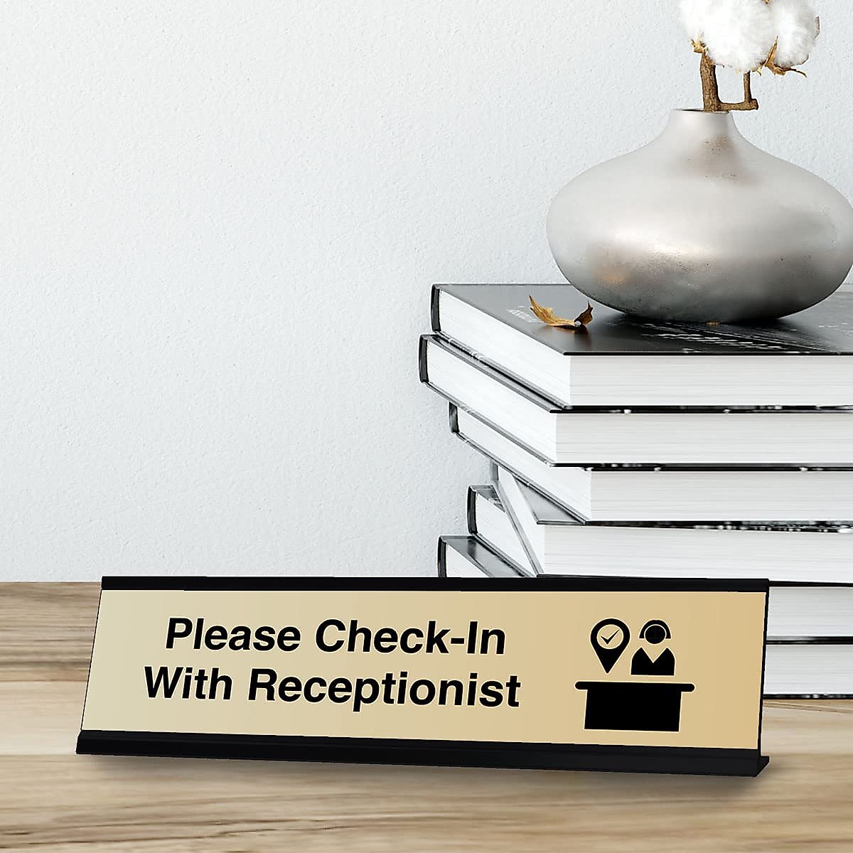 Please Check-in with Receptionist, Desk Sign or Front Desk Counter Sign (2 x 8")