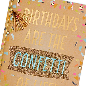 Hallmark Birthday Card (Birthdays Are the Confetti of Life)