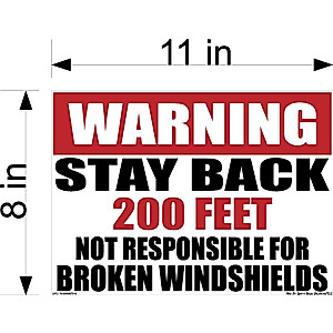 Warning Stay Back 100 200 300 500 Not Responsible for Broken Windshields Black Red Rectangle Label Decal Sticker Sign 3M Reflective Construction Dump Trailer Truck SDU (Standard White 3M 200FT)