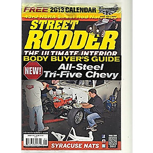 STREET RODDER, JANUARY, 2013 (THE ULTIMATE INTERIOR BODY BUYER'S GUIDE)